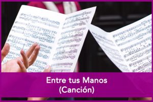🎶 "Entre Tus Manos": Profundidad y Belleza en la Música Litúrgica